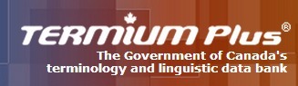 (EN) (FR) – TERMIUM Plus® | Canada Translation Bureau – 📚 Glossarissimo!