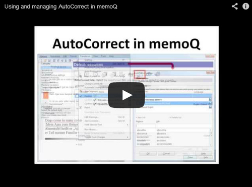 (CAT) (VIDEO) – memoQ AutoCorrect: mysteries revealed | Kevin Lossner – 📚 Glossarissimo!