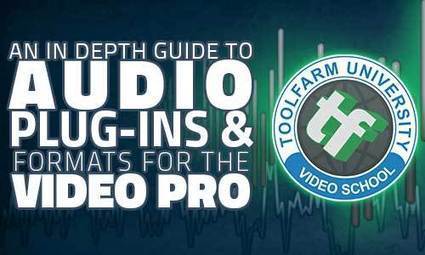 In Depth: Audio Plug-ins and Formats for Video ...