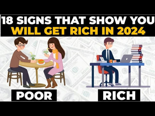 18 Signs That Show You Will Get Rich In 2024
