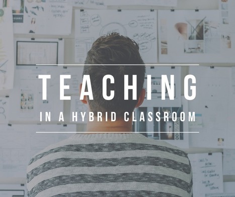 Teaching in a Hybrid Classroom | E-Learning - D...