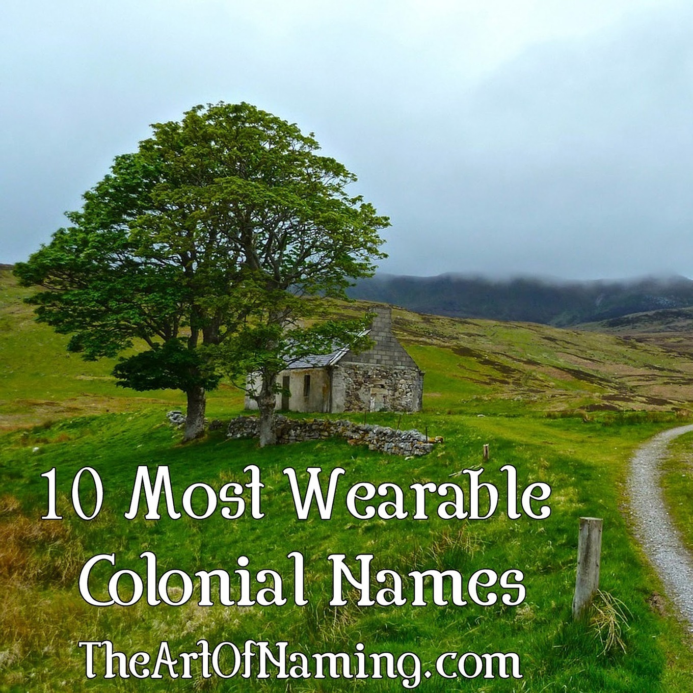 The Art of Naming: The 10 Best Colonial Names F...