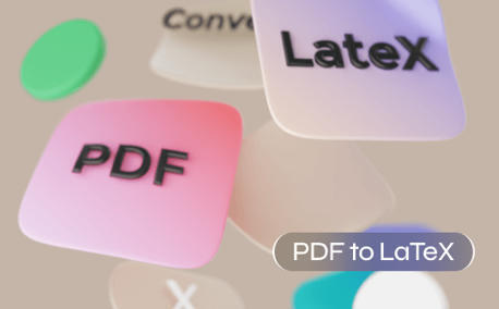 Convert PDF to LaTex Using 3 Must-Know Converte...