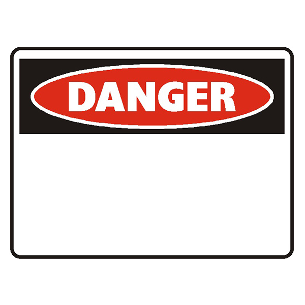 Blank Danger Sign/ Safety Sign! | Creative Sign...