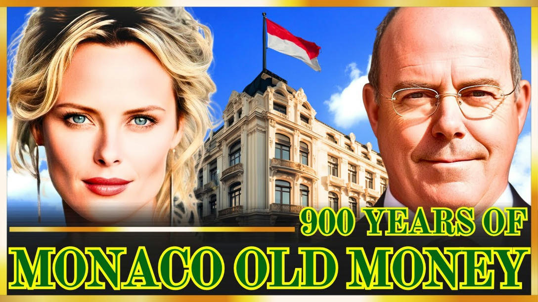 This "Old Money" Family Owns Monaco O...