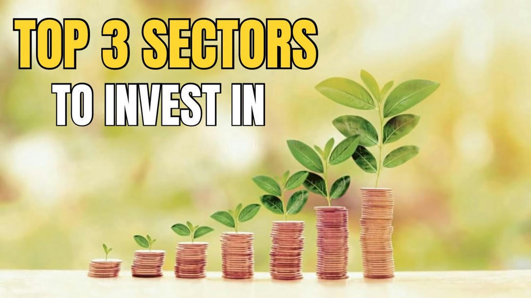 THE TOP 3 INVESTMENT SECTORS OF 2024 EXPLAINED ...