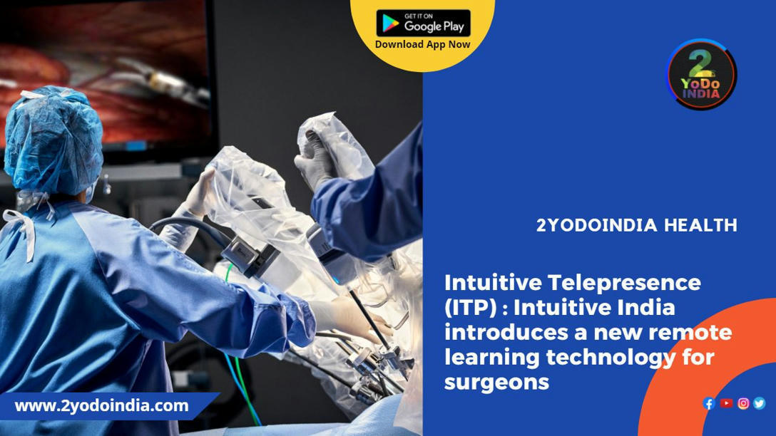 Intuitive Telepresence (ITP) : Intuitive India ...