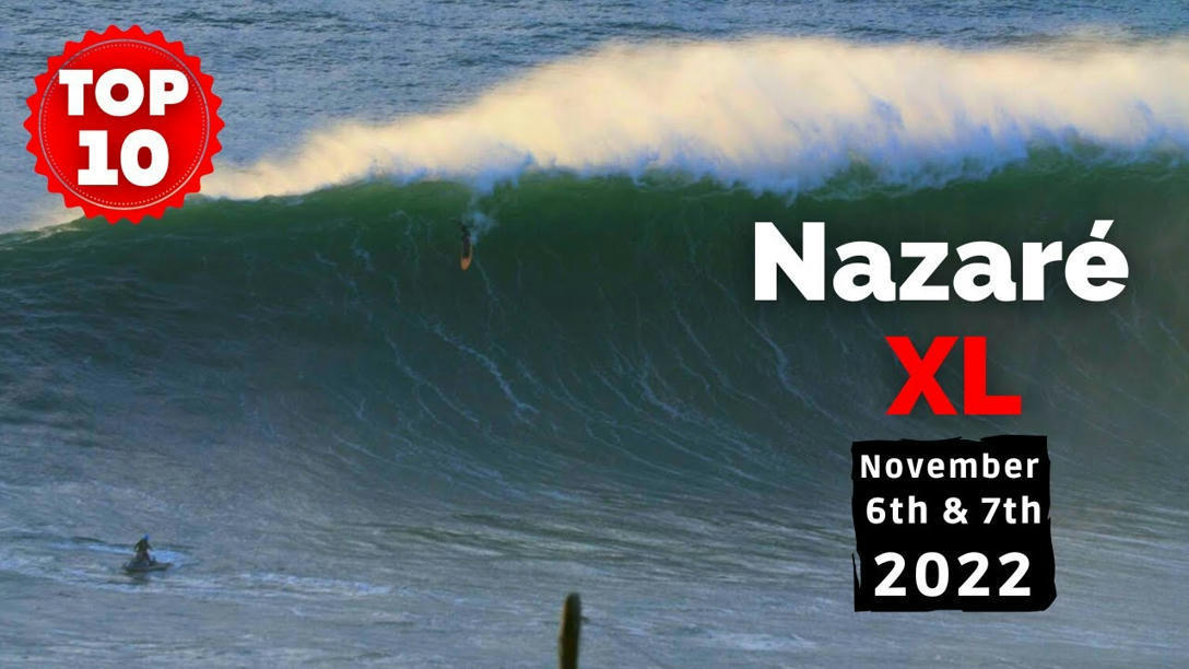 TOP 10 BEST WAVES Nazaré XL First SWELL ...