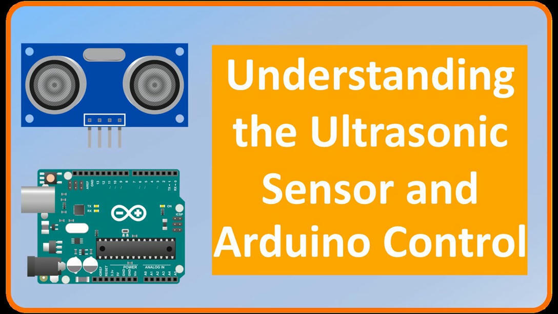 Arduino and Robots - Tutorial 01: Ultrasonic Se...