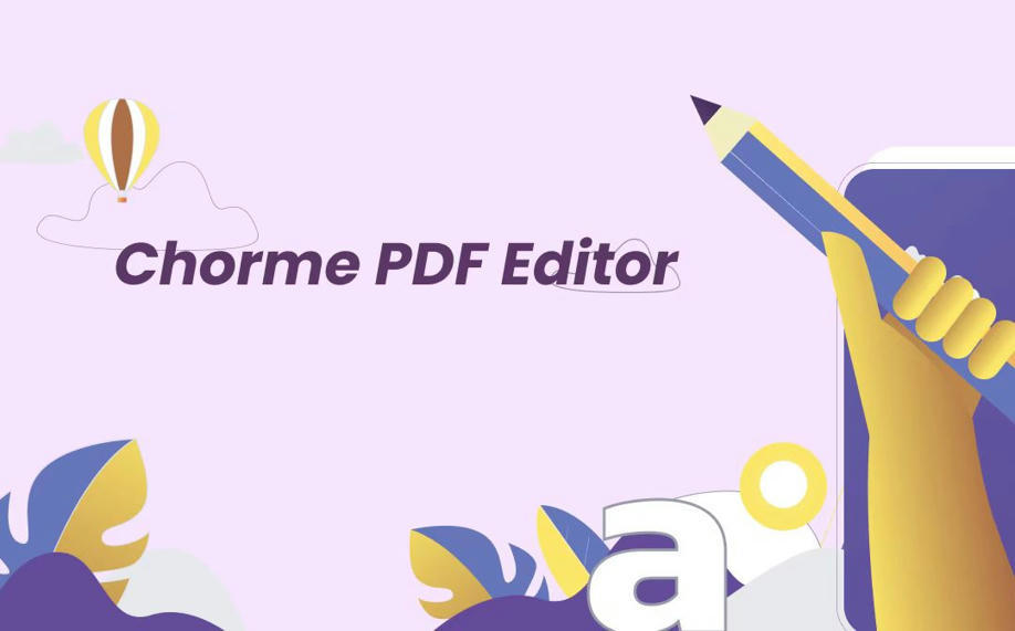 Chrome PDF Editor: An Easy Way to Edit PDF | To...