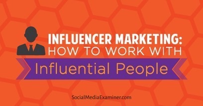 Influencer Marketing: How to Work With Influent...