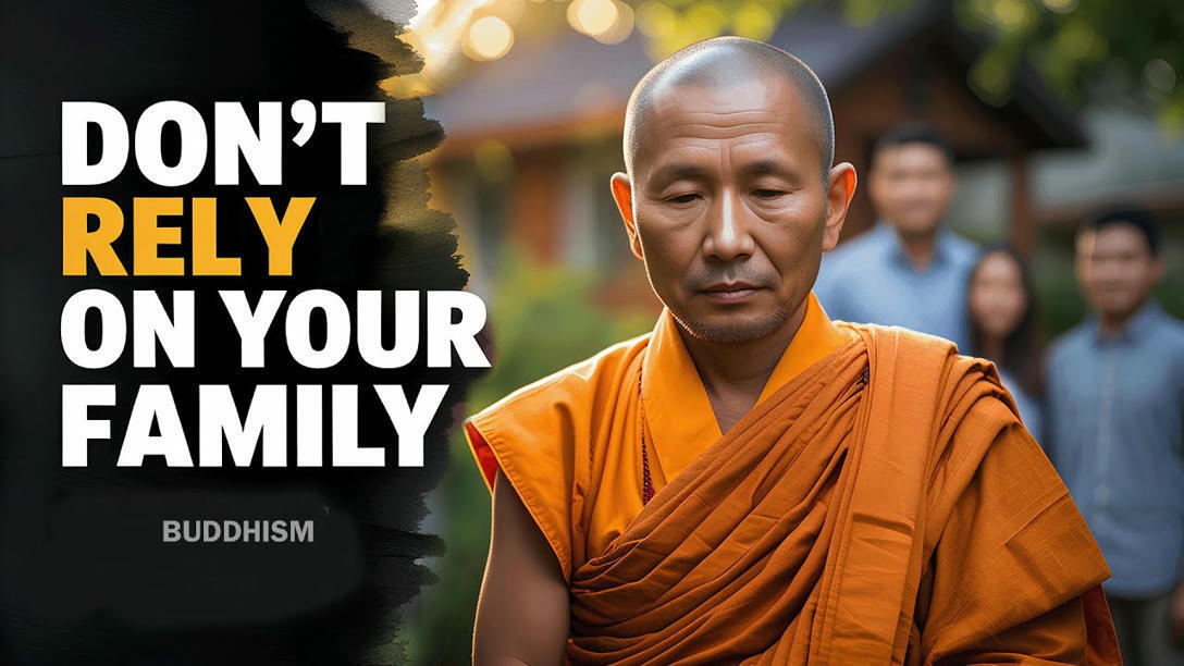 Don't Rely on Your Family 😮 | Buddhism | Buddh...