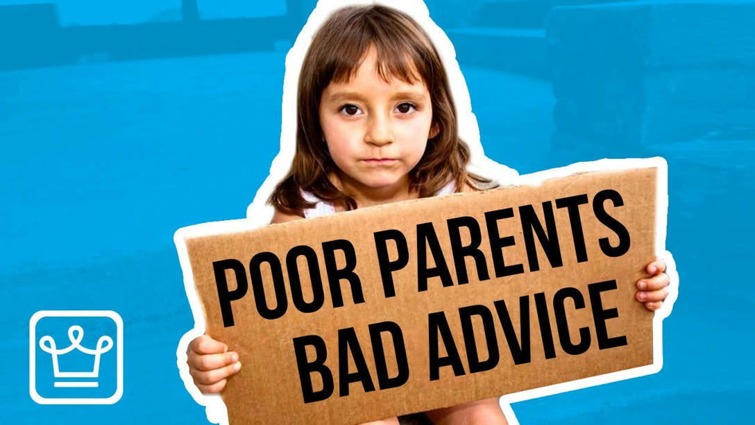 15 Lessons Poor People Teach Their Kids | Wealt...