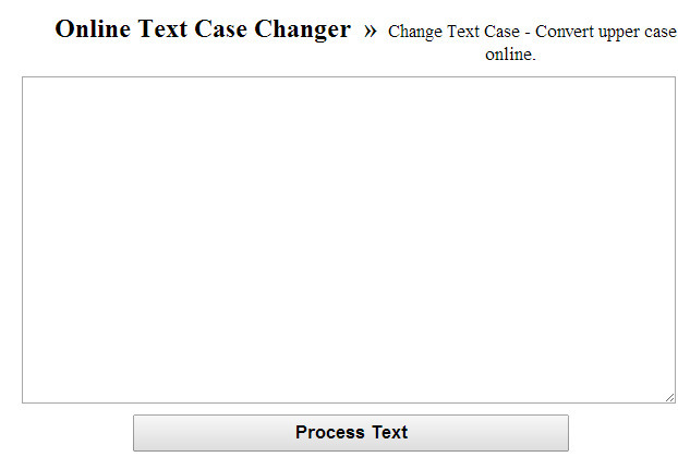 Change Text Case - Convert upper case to lower ...