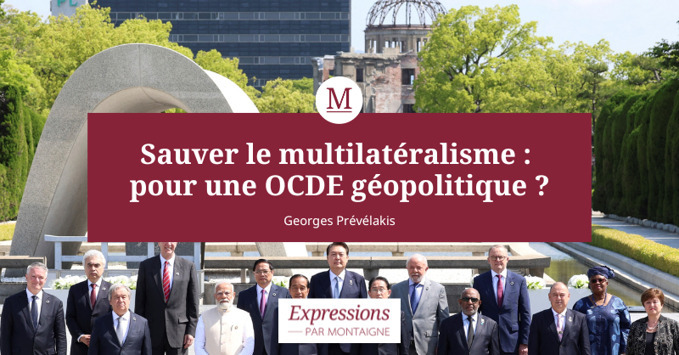 STRATEGIES : pour sauver le multilatéral...