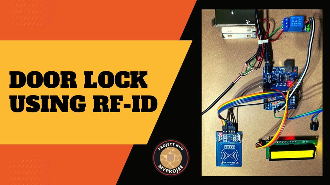 DOOR LOCK USING RFID AND ARDUINO | MYPROJEE | D...
