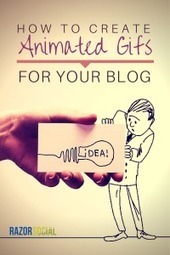 How to Create Animated GIFs For Your Blog « Educacion ...