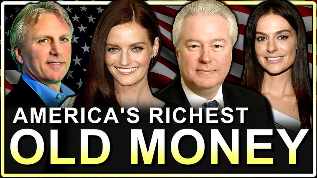 The Top 7 "Old Money" Families In Ame...