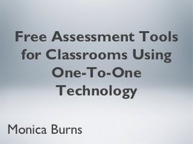 Free Assessment Tools for Classrooms Using One-...