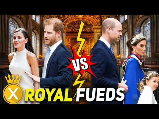 12 Royal Feuds in Modern royalty around the Wor...