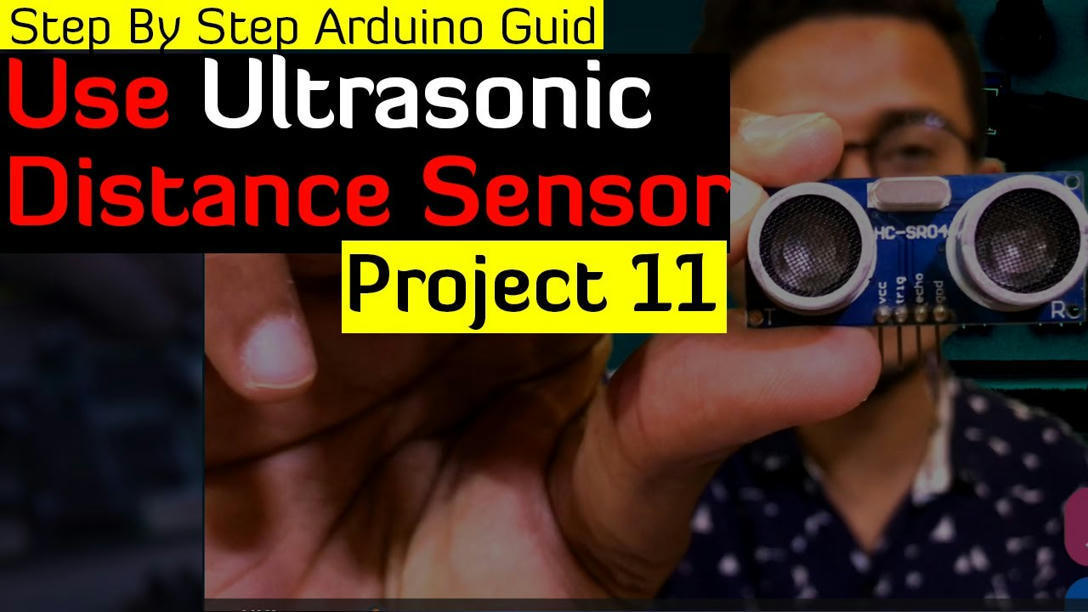Arduino Project 11 For Beginners Ultrasonic D