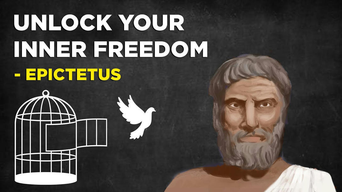 Epictetus - 4 Ways To Unlock Your Inner Freedom...