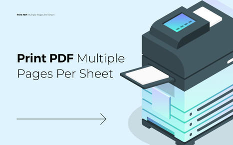 4 Ways to Print PDF Multiple Pages Per Sheet on...