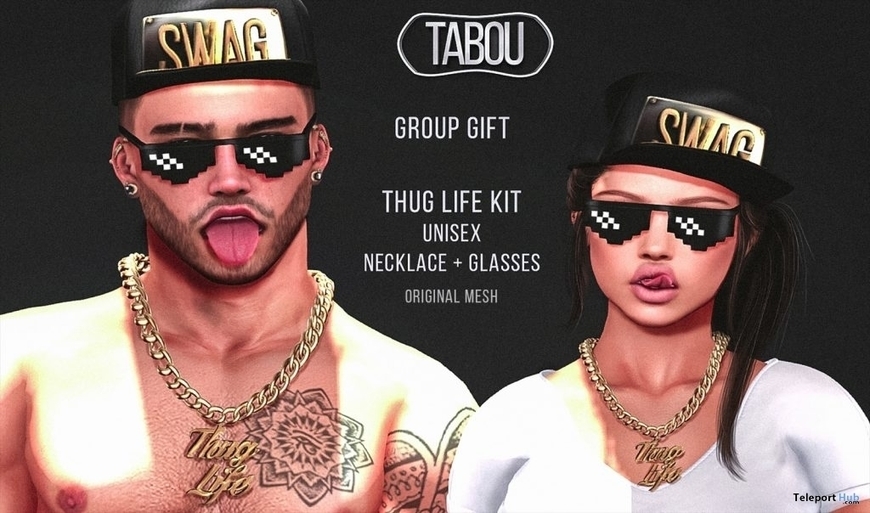Thug Life Kit June 2017 Group Gift by TABOU | T...