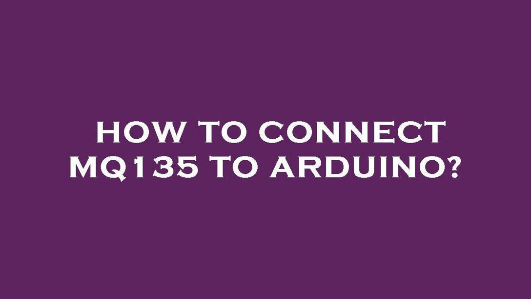 How To Connect Mq135 To Arduino Raspberry Pi 3502