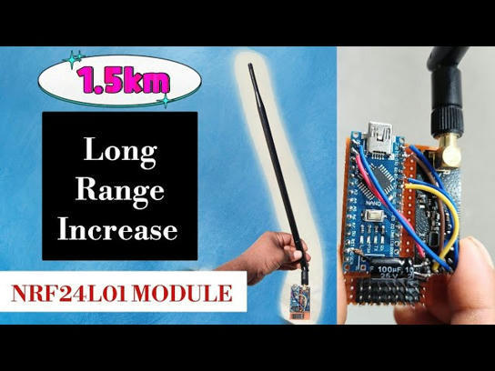 Increase Long Range NRF24L01 MODULE |Arduino Tr...
