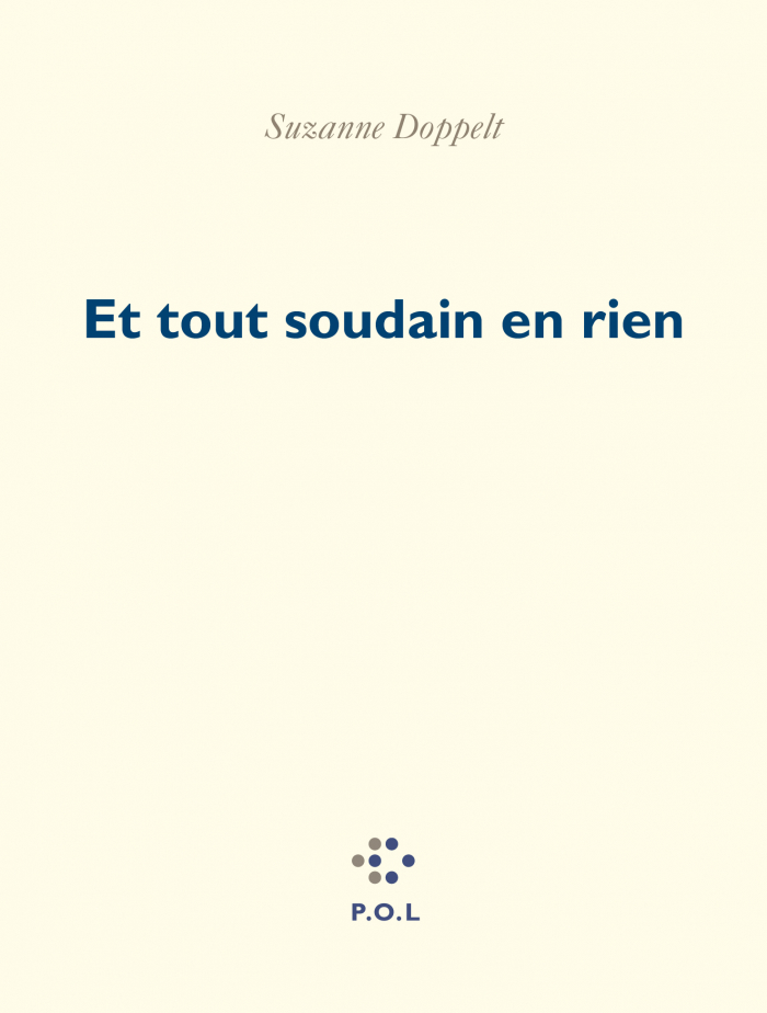 (Note de lecture) Suzanne Doppelt, Et tout soud...