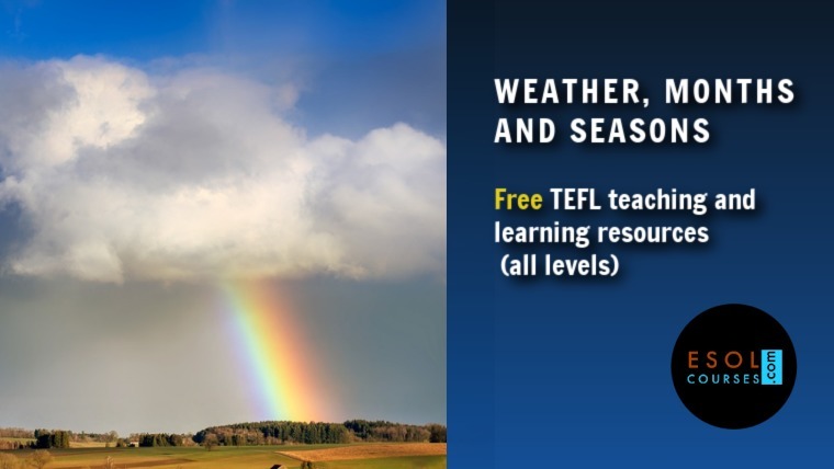Weather, Months and Seasons - ESL Teaching and ...