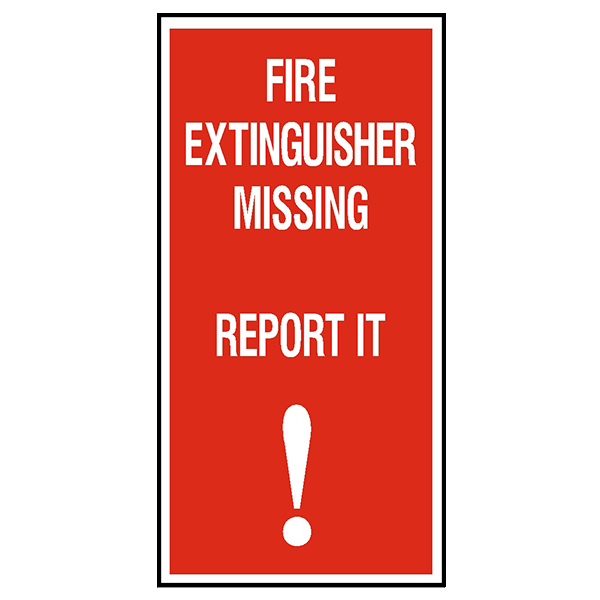 Fire Extinguisher Missing Sign/ Nursing & F...