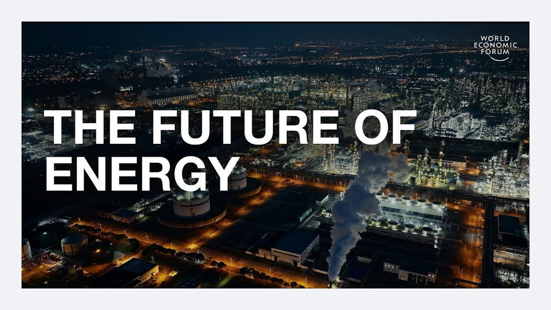 The Future of Energy: An Overview | Internation...