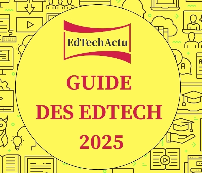 Le guide des EdTech 2025 : les 350 EdTech &agra...