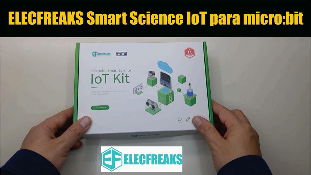 Review y pruebas del kit ELECFREAKS Smart Scien...
