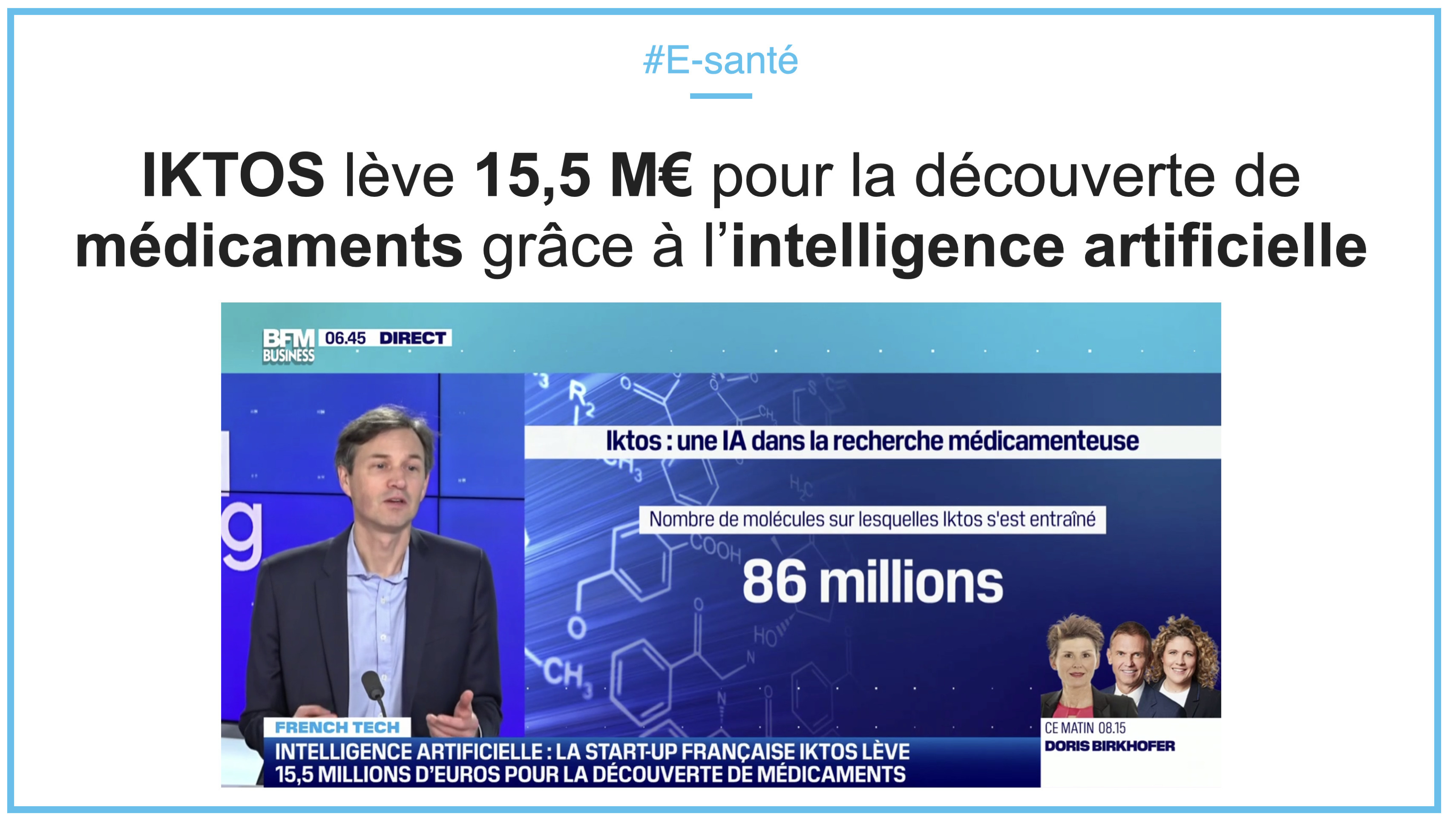 💊 La startup Iktos lève 15,5 millions