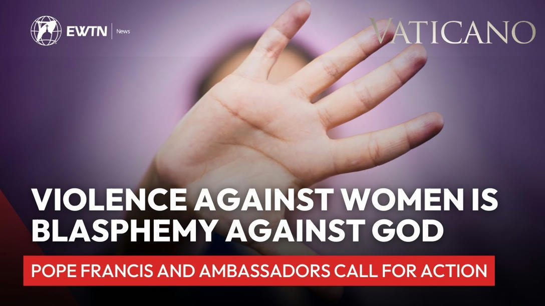 Violence Against Women is Blasphemy Against God...
