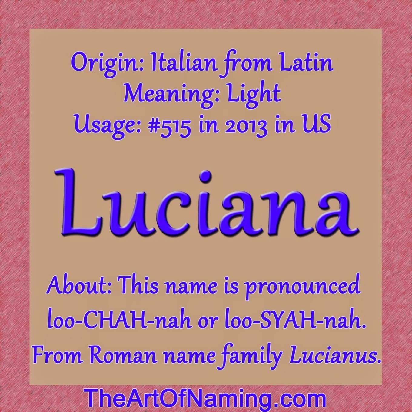 The Art of Naming: Luciana | Name News | Scoop...