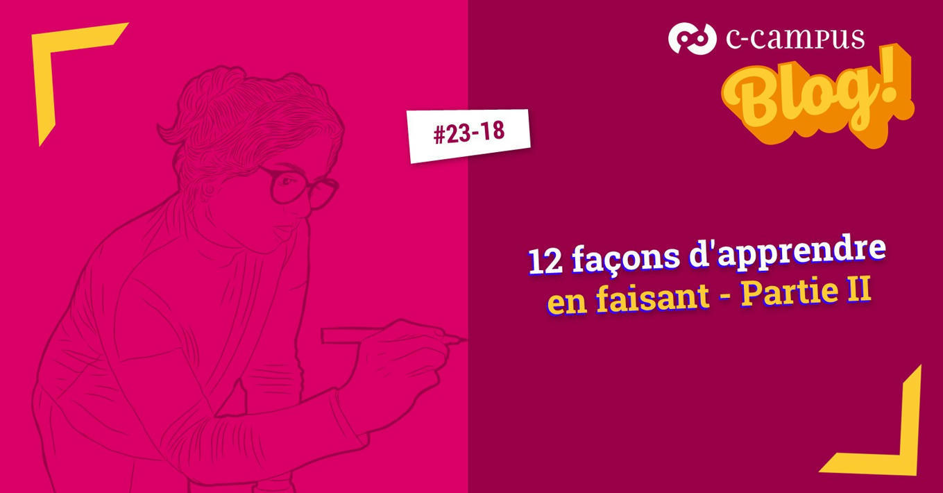 12 façons d'apprendre en faisant - Parti...