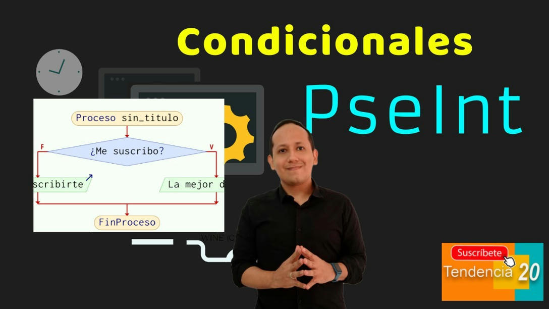 Condicionales en PSEINT desde cero | tecno4