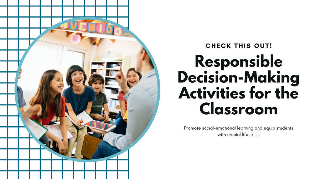 Responsible Decision-Making Activities for the ...