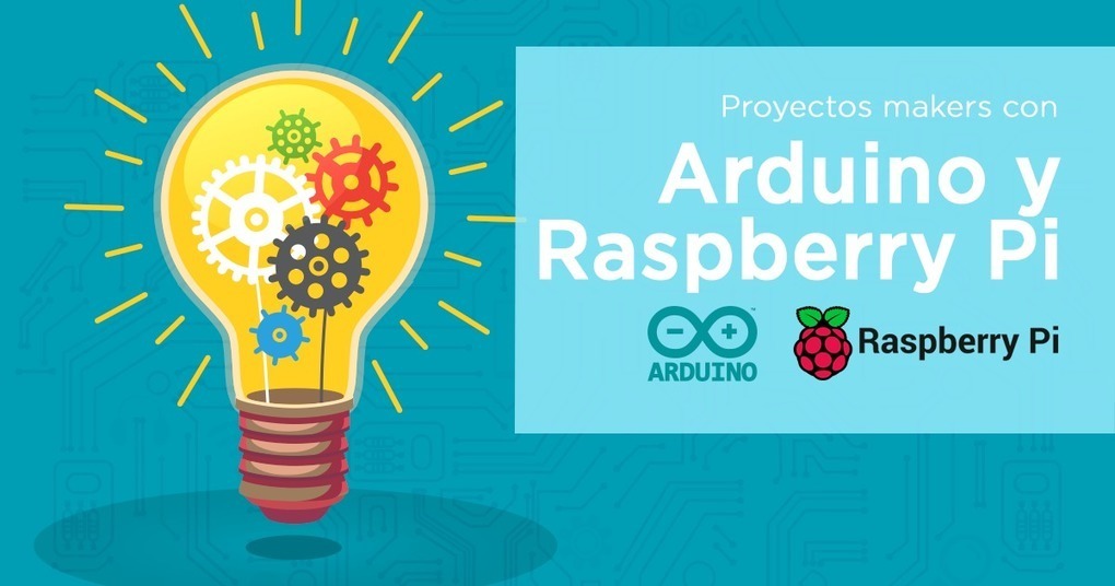 Proyectos con Arduino y Raspberry Pi para apren...